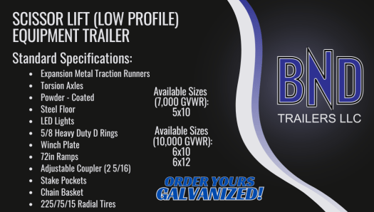 SCISSOR LIFT EQUIPMENT TRAILER – LOW PROFILE – BND TRAILERS, LLC.